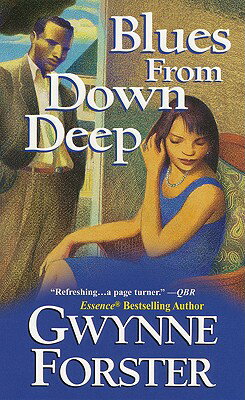 楽天ブックス: Blues from Down Deep - Gwynne Forster - 9780758231505 : 洋書