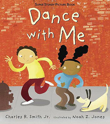 楽天ブックス: Dance with Me - Charles R. Smith, Jr. - 9780763622466 : 洋書