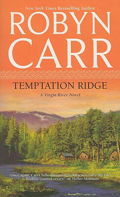 楽天ブックス: Temptation Ridge - Robyn Carr - 9780778326571 : 洋書