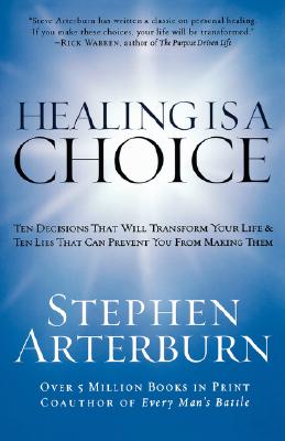 楽天ブックス: Healing Is a Choice: Ten Decisions That Will Transform Your ...