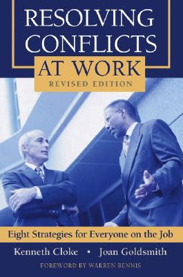 楽天ブックス: Resolving Conflicts at Work: Eight Strategies for Everyone on ...