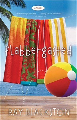 楽天ブックス: Flabbergasted - Ray Blackston - 9780800734534 : 洋書