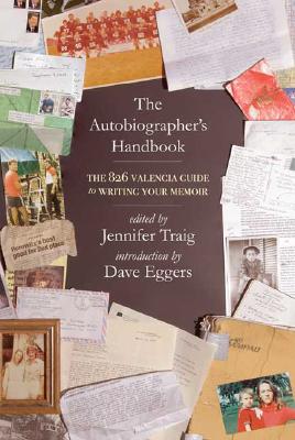 楽天ブックス: The Autobiographer's Handbook: The 826 National Guide to ...