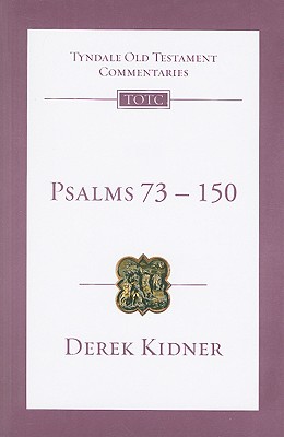 楽天ブックス: Psalms 73-150: An Introduction and Commentary - Derek Kidner ...