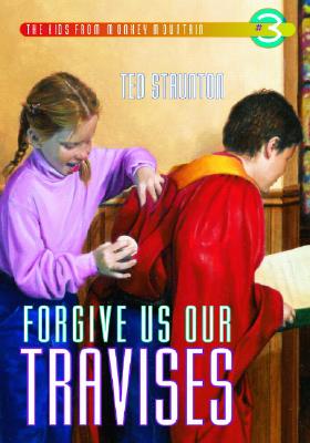 楽天ブックス: Forgive Us Our Travises - Ted Staunton - 9780889952072 : 洋書