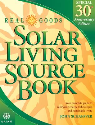 楽天ブックス: Real Goods Solar Living Source Book: Your Complete Guide to ...