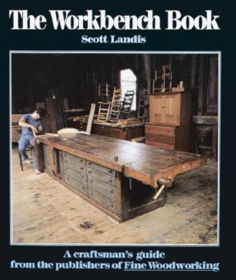 楽天ブックス: Workbench Book: A Craftsman's Guide from the Publishers of Fine ...