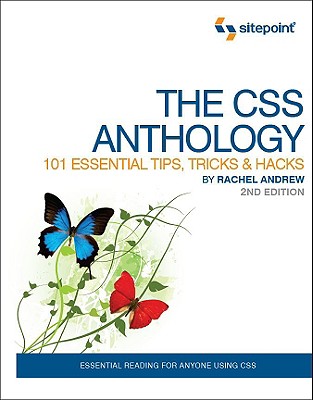 楽天ブックス: The CSS Anthology: 101 Essential Tips, Tricks & Hacks - Rachel ...