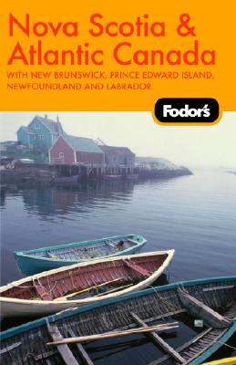 楽天ブックス: Fodor's Nova Scotia & Atlantic Canada: With New Brunswick ...