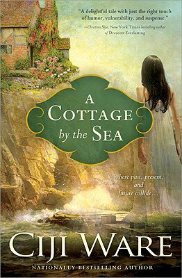 楽天ブックス: A Cottage by the Sea - Ciji Ware - 9781402222702 : 洋書