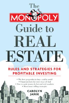 楽天ブックス: The Monopoly Guide to Real Estate: Rules and Strategies for ...