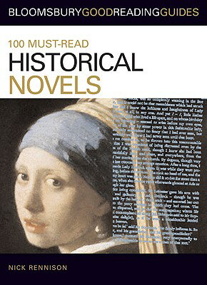 楽天ブックス: 100 Must-Read Historical Novels - Nick Rennison - 9781408113967 ...