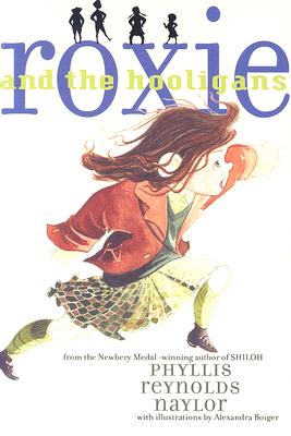 楽天ブックス: Roxie and the Hooligans - Phyllis Reynolds Naylor ...