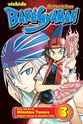 楽天ブックス: Bakgyamon, Vol. 3 - Kazuhiro Fujita - 9781421517957 : 洋書