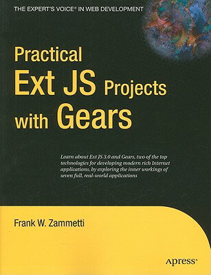 楽天ブックス: Practical Ext JS Projects with Gears - Frank Zammetti - 9781430219248 : 洋書