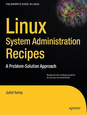 楽天ブックス: Linux System Administration Recipes: A Problem-Solution ...