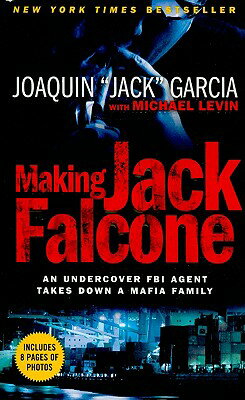 楽天ブックス: MAKING JACK FALCONE - JOAQUIN GARCIA - 9781439149911 : 洋書