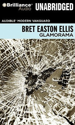 楽天ブックス: Glamorama - Bret Easton Ellis - 9781441806345 : 洋書