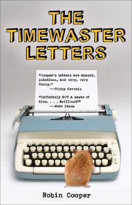 楽天ブックス: The Timewaster Letters - Robin Cooper - 9781556527555 : 洋書