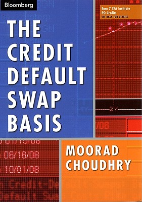 楽天ブックス: The Credit Default Swap Basis - Moorad Choudhry - 9781576602362 ...