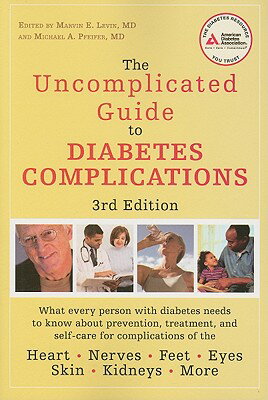 楽天ブックス: The Uncomplicated Guide to Diabetes Complications - Marvin E ...