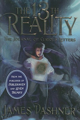 楽天ブックス: The 13th Reality, Book 1: The Journal of Curious Letters ...