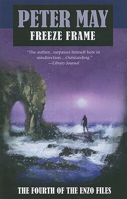 楽天ブックス: Freeze Frame: An Enzo File - Peter May - 9781590587171 : 洋書