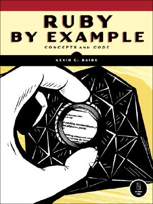 楽天ブックス: Ruby by Example: Concepts and Code - Kevin C. Baird ...