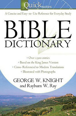 楽天ブックス: Quicknotes Bible Dictionary - George W. Knight - 9781602604421 : 洋書