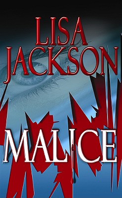 楽天ブックス: Malice - Lisa Jackson - 9781602854581 : 洋書