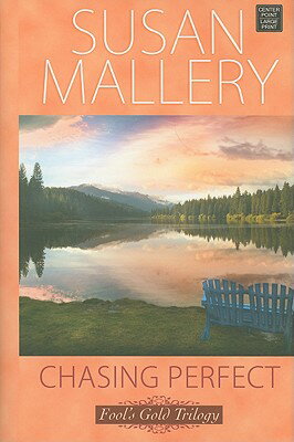 楽天ブックス: Chasing Perfect - Susan Mallery - 9781602857575 : 洋書