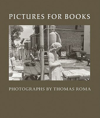 楽天ブックス: Pictures for Books: Photographs by Thomas Roma - Thomas Roma ...