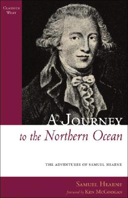 楽天ブックス: A Journey to the Northern Ocean: The Adventures of Samuel ...