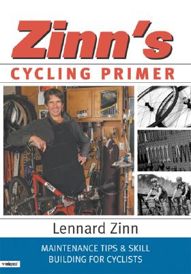 楽天ブックス: Zinn's Cycling Primer: Maintenance Tips and Skill Building for ...