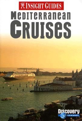 楽天ブックス: MEDITERRANEAN CRUISING - INSIGHT GUIDES - 9789814120753 : 洋書