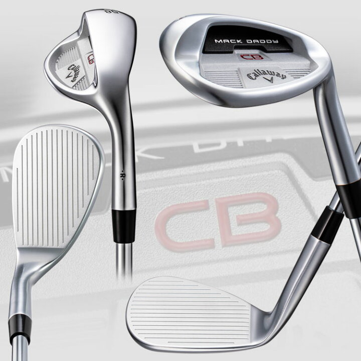 キャロウェイ Mack Daddy CB マックダディ キャビティバック ウェッジ N.S.PRO ゼロス7 2020モデル 日本正規品 ...