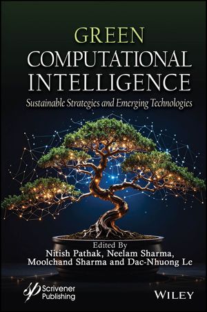 楽天Kobo電子書籍ストア: Green Computational Intelligence - Sustainable Strategies and Emerging ...