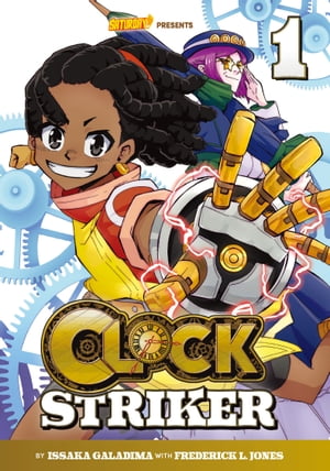 楽天Kobo電子書籍ストア: CLOCK STRIKER - Volume 1 - Issaka Galadima - 9798986655123