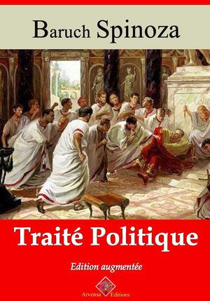 楽天Kobo電子書籍ストア: Trait醇P politique ? suivi d'annexes - Nouvelle 醇Pdition 2019 - Baruch Spinoza ...