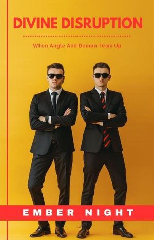 楽天Kobo電子書籍ストア: Divine Disruption - Ember Night - 9798224005741