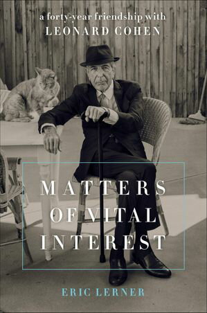 楽天Kobo電子書籍ストア: Matters of Vital Interest - A Forty-Year Friendship with ...