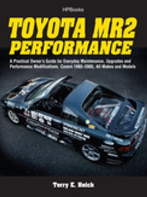 楽天Kobo電子書籍ストア: Toyota MR2 Performance HP1553 - A Practical Owner's ...