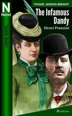楽天Kobo電子書籍ストア: The Infamous Dandy - Henri Pranzini - Viviane Janouin ...