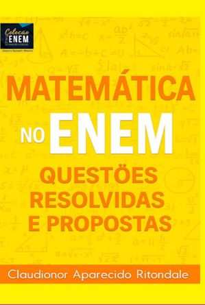 楽天Kobo電子書籍ストア: Matemática No Enem - Claudionor Aparecido Ritondale ...