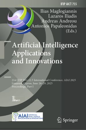 楽天Kobo電子書籍ストア: Artificial Intelligence Applications and Innovations - 21st IFIP WG 12.5 ...