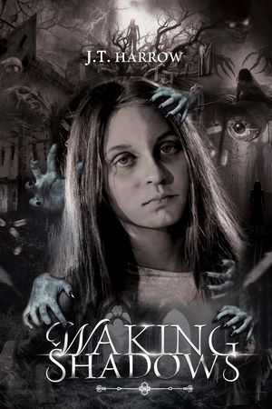 楽天Kobo電子書籍ストア: Waking Shadows - J.T. Harrow - 9798230465874