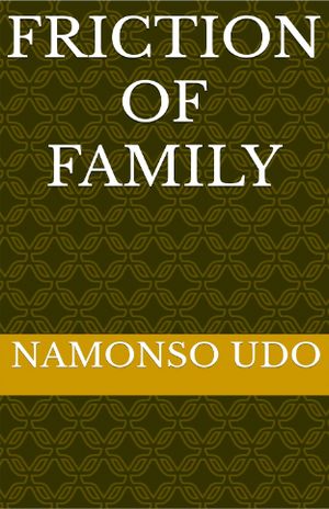 楽天Kobo電子書籍ストア: Friction of Family - Fractured of Family... - Namonso ...
