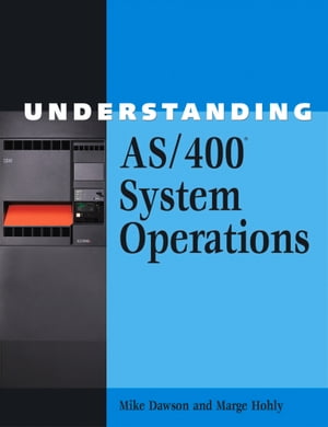 楽天Kobo電子書籍ストア: Understanding AS/400 System Operations - Mike Dawson ...