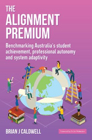 楽天Kobo電子書籍ストア: The Alignment Premium - Benchmarking Australia’s student ...