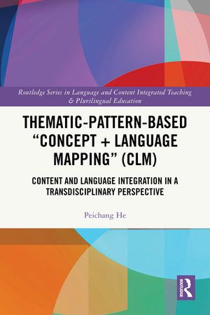 楽天Kobo電子書籍ストア: Thematic-Pattern-Based “Concept + Language Mapping” (CLM ...